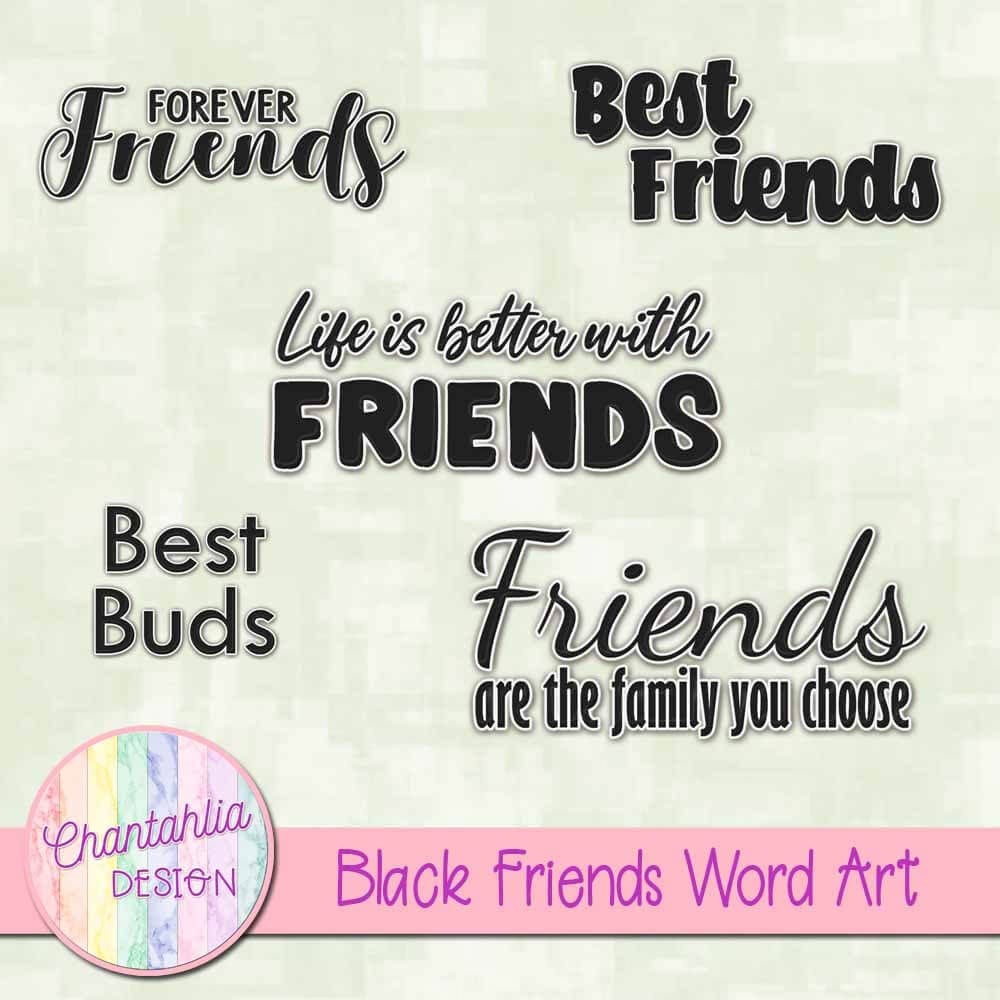 Free Black Friends Word Art Design Elements