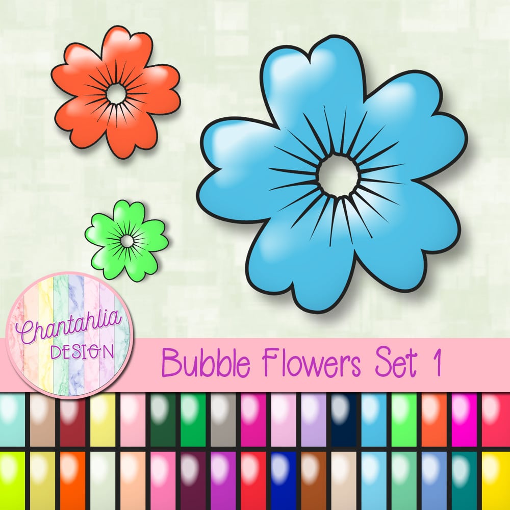 Bubble Flowers Set 1 - Chantahlia Design