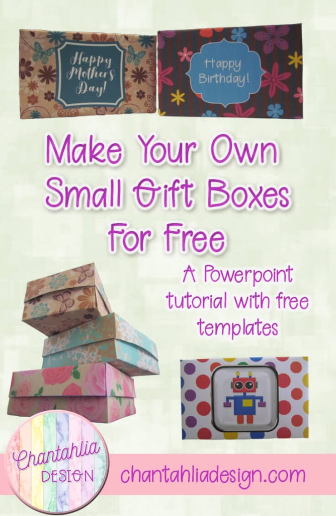 Make your own customized gift boxes for free - Chantahlia Design