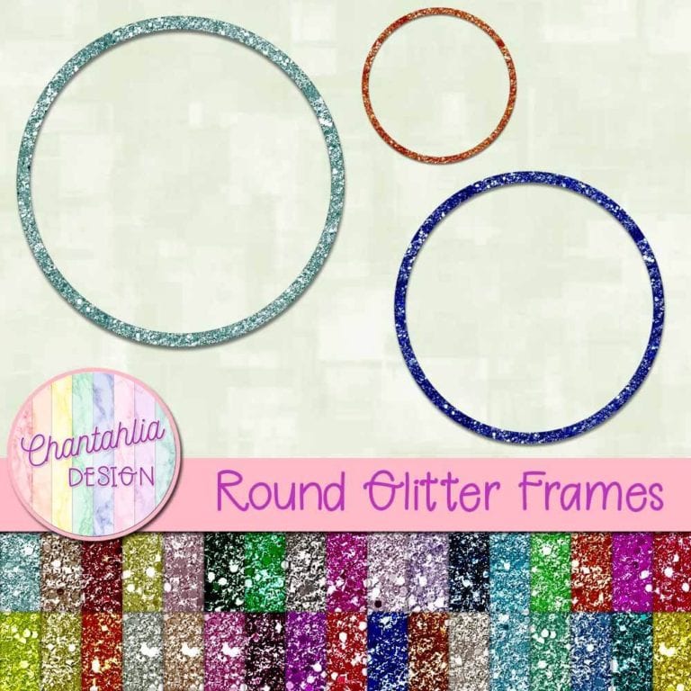 Round Glitter Frames - Chantahlia Design