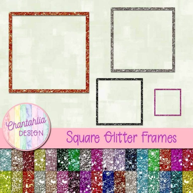 Square Glitter Frames - Chantahlia Design