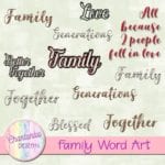 Free Word Art in a Family Theme for Digital Scrapbooking