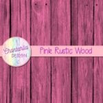 Free Digital Papers featuring Pink Rustic Wood Designs
