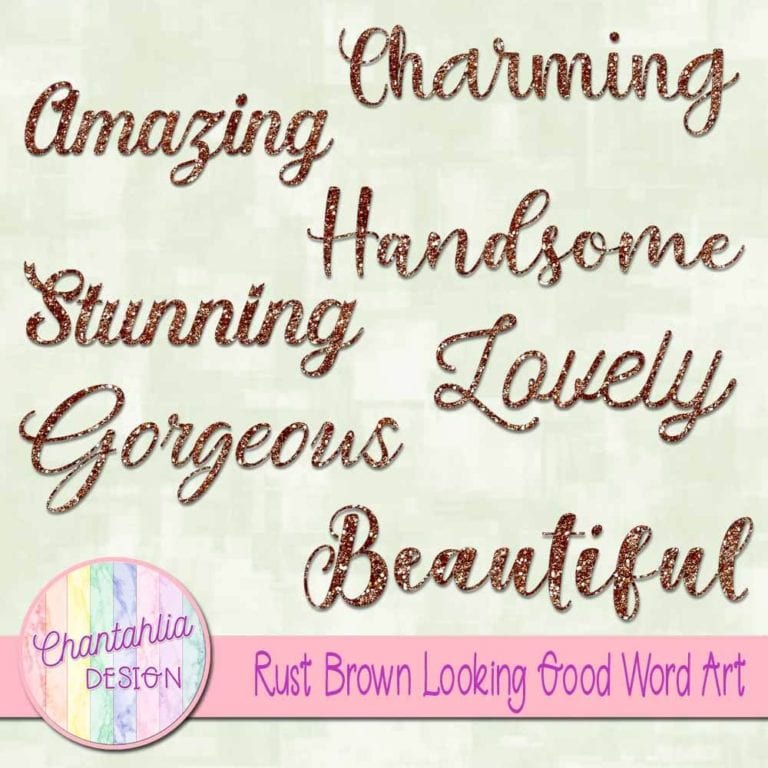 Free Rust Brown Looking Good Word Art