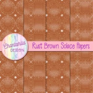 Free Digital Papers featuring Rust Brown Solace Designs