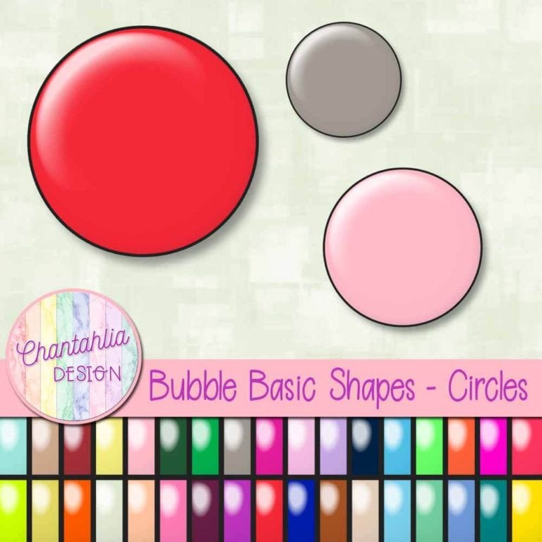 Bubble Basic Shapes - Circles - Chantahlia Design