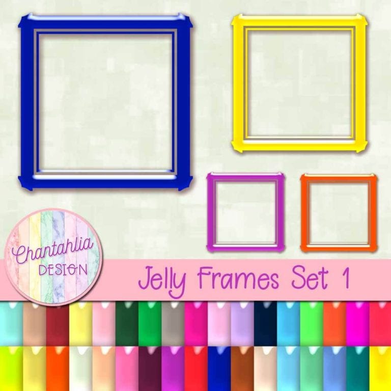 Jelly Frames Set 1 - Chantahlia Design