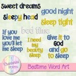 Free Bedtime Word Art for Digital Scrapbooking and crafts