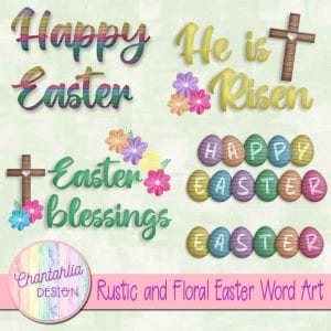 Free Rustic and Floral Easter Word Art for Digital Scrapbooking