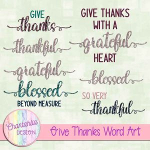 Free Give Thanks Word Art for Scrapbooking