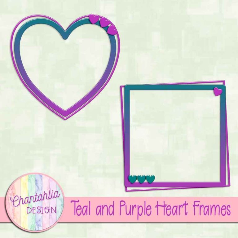 Free Teal and Purple Heart Frames for Digital Scrapbooking