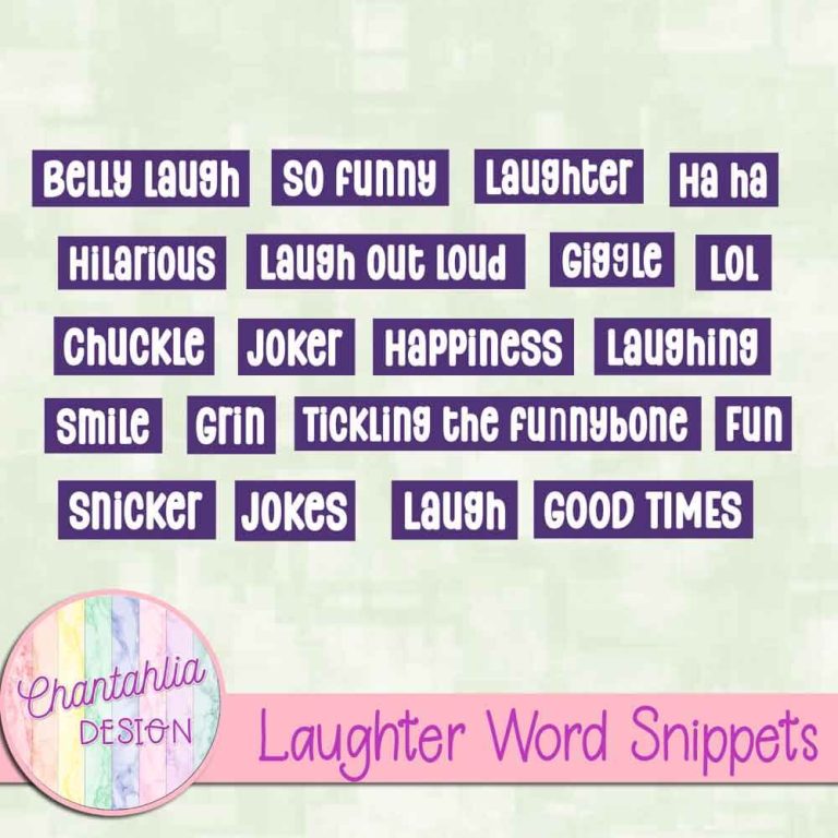 Laughter Word Snippets - Chantahlia Design