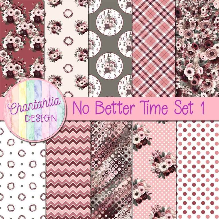 No Better Time Digital Papers Set 1 - Chantahlia Design